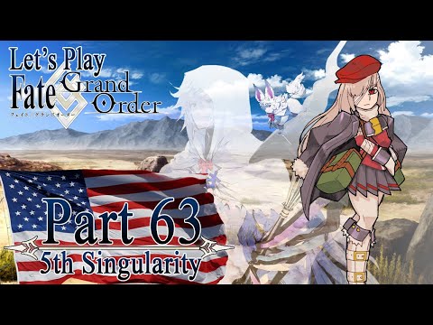 Let's Play Fate / Grand Order - Part 63 [5th Singularity]