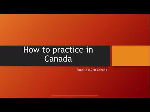 In a nutshell: How to start practicing medicine in Canada.