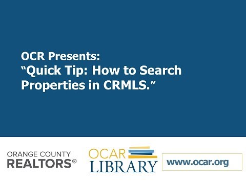 OCR Training: Basic Search in CRMLS Matrix
