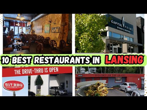 Top 10 Best Restaurants to Eat in Lansing, MI