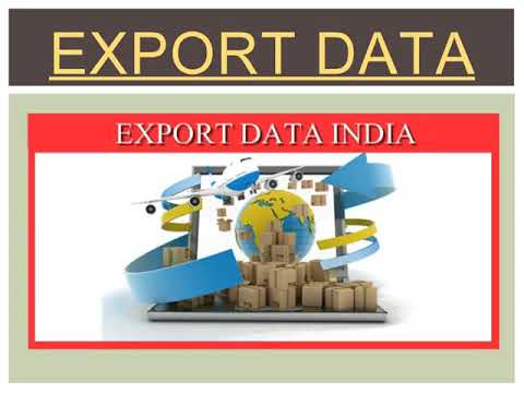 What is the importance of export data ?