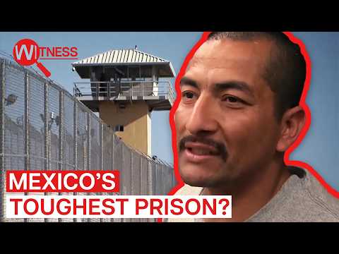 El Hongo Prison: Keeping Mexico's Cartel Gang Members Behind Bars | Witness | Documentary