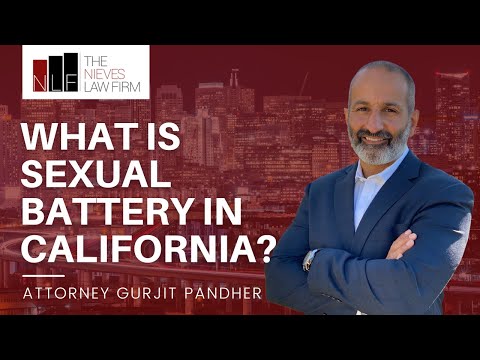 What Constitutes Sexual Battery in California? (PC 243.4) | Oakland Sexual Battery Attorney