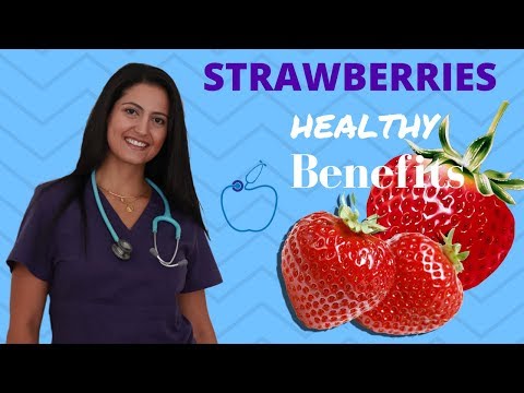 Top Healthy Benefits Of Strawberries