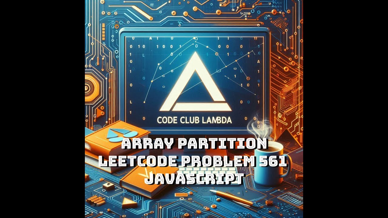 Array Partition (LeetCode problem 561) - JavaScript - Guide step by step