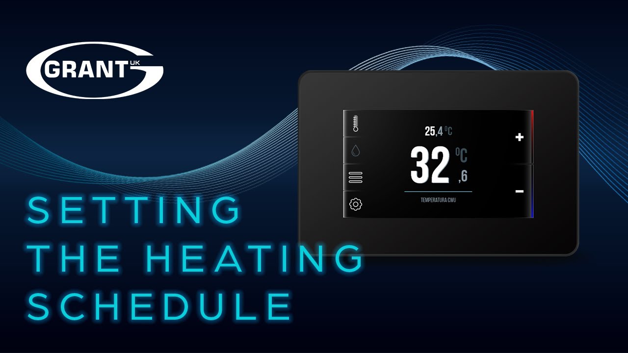 Grant Aerona Smart Controller - Setting the heating schedule