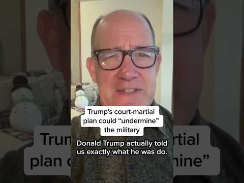 Trump’s court-martial plan could “undermine” the military
