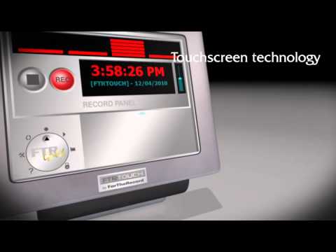 FTR Touch - Touch-screen-based Digital Court Recording Solution