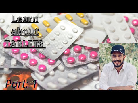 What are Tablets | Part 1 | Solid oral dosage form
