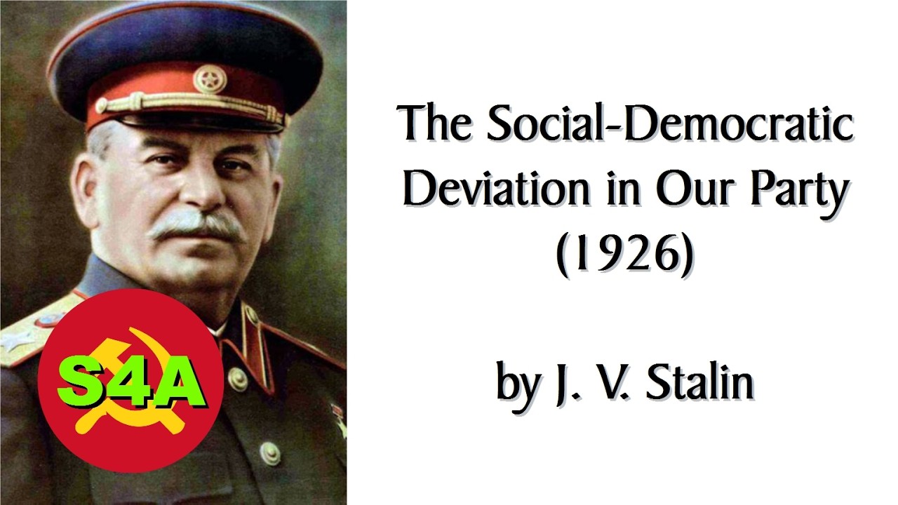 BEST STALIN SPEECH | The Social-Democratic Deviation in Our Party (1926) Stalin. Marxist Audiobook