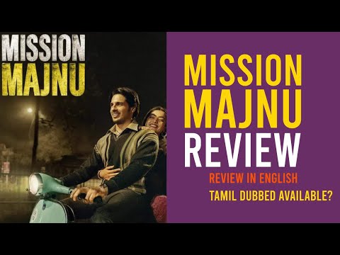 Mission Majnu Review | English | Tamil Dubbed | Netflix | Cine OTT | Nihalya | Vedhesh