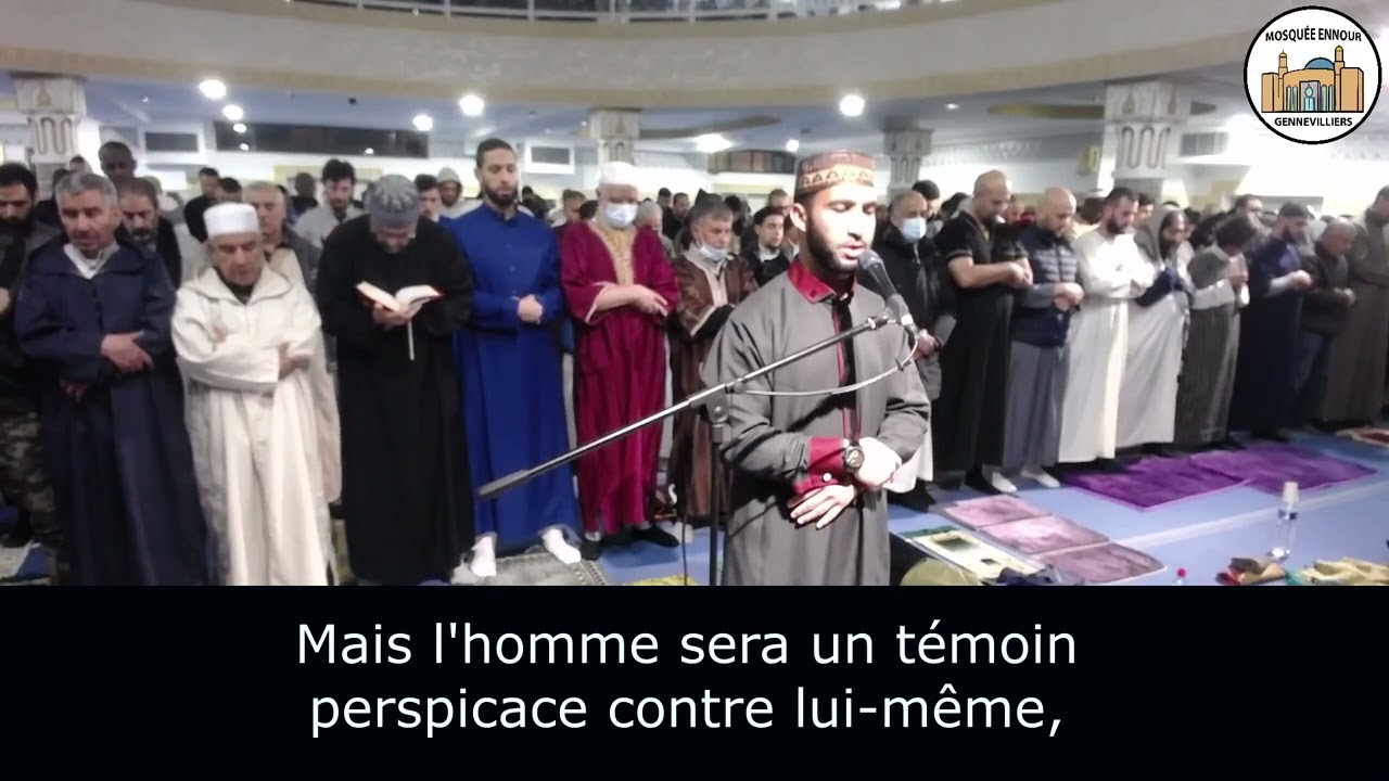 Sourate 75 Al Qiyama LA résurrection Imam Rachid Tarawih 2022