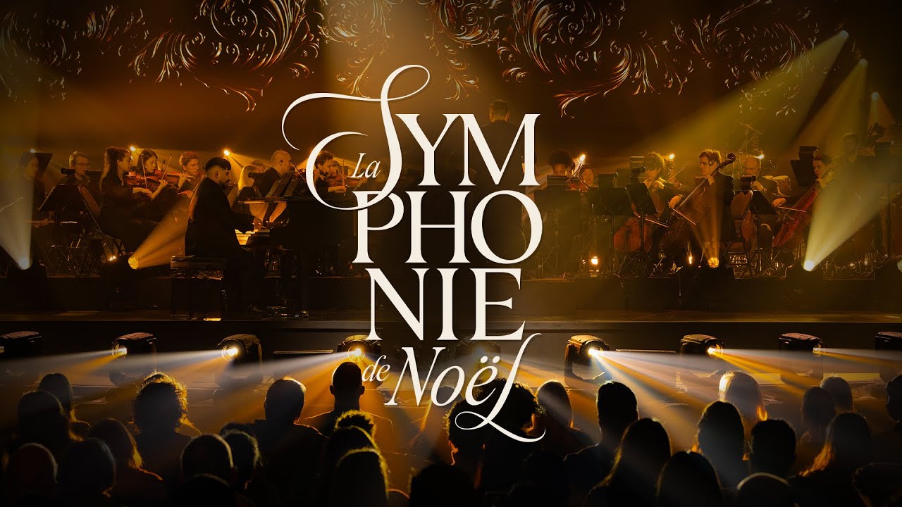 Spectacle de Noël 2025 | La Symphonie de Noël