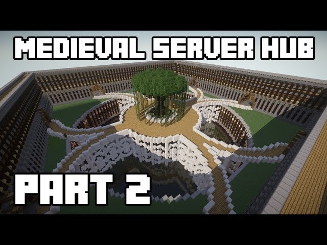 Medieval Server Hub Minecraft Map