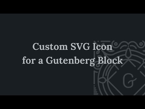 How to Set an SVG Icon for a Gutenberg Block