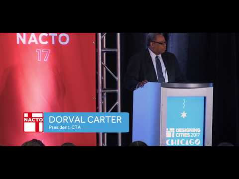 #NACTO17 Opening Plenary - Dorval Carter