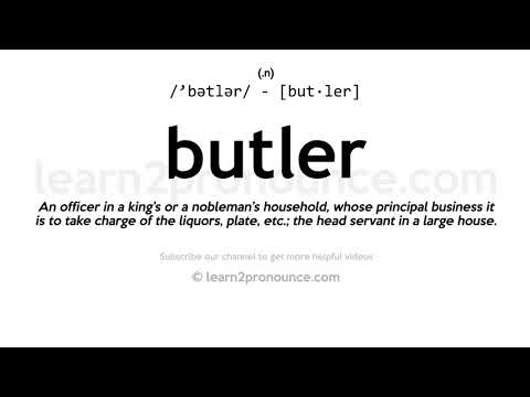 Pronunciation of Butler | Definition of Butler