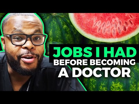 Jobs I Had Before Becoming A Doctor!