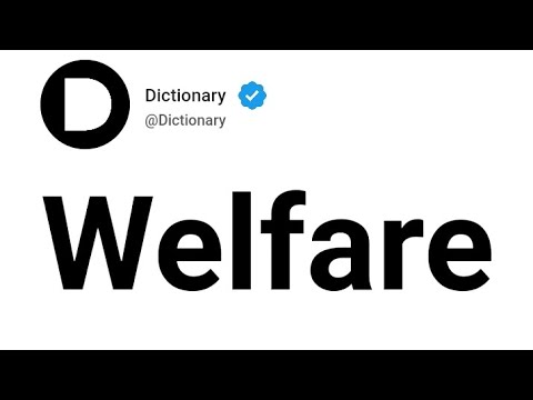 Welfare Meaning In English