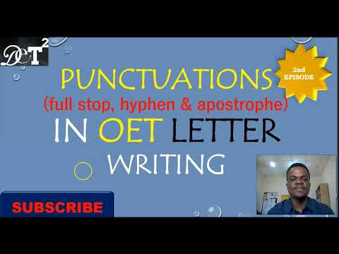 PUNCTUATIONS IN OET LETTER WRITING: Episode 2