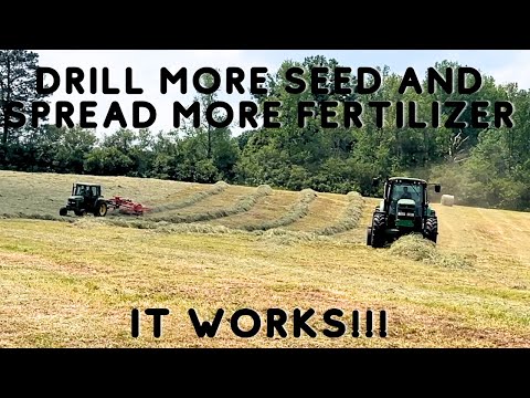 Hay Season 2024 | Drill More Seed & Spread More Fertilizer. It Works!!