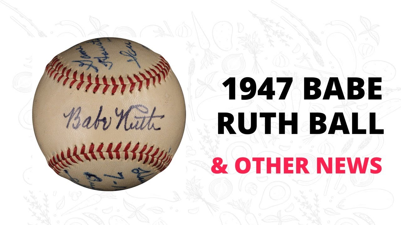 1947 Babe Ruth autographed ball PSA 10 up for auction! (And other sports cards news)