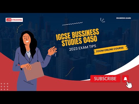 IGCSE WORKSHOP 2023 IGCSE Bussiness Studies 0450