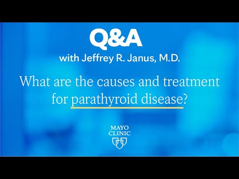 What are the causes and treatments for parathyroid disease?
