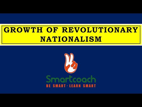 GROWTH OF REVOLUTIONARY NATIONALISM
