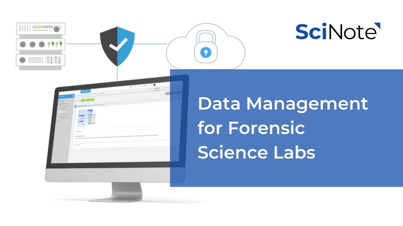 Data Management for Forensic Science Labs | SciNote