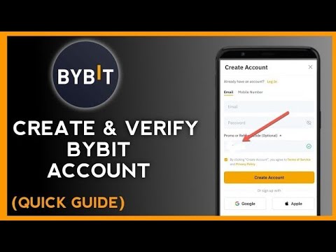 Step-by-Step Guide to Create & Verify Your Bybit Account