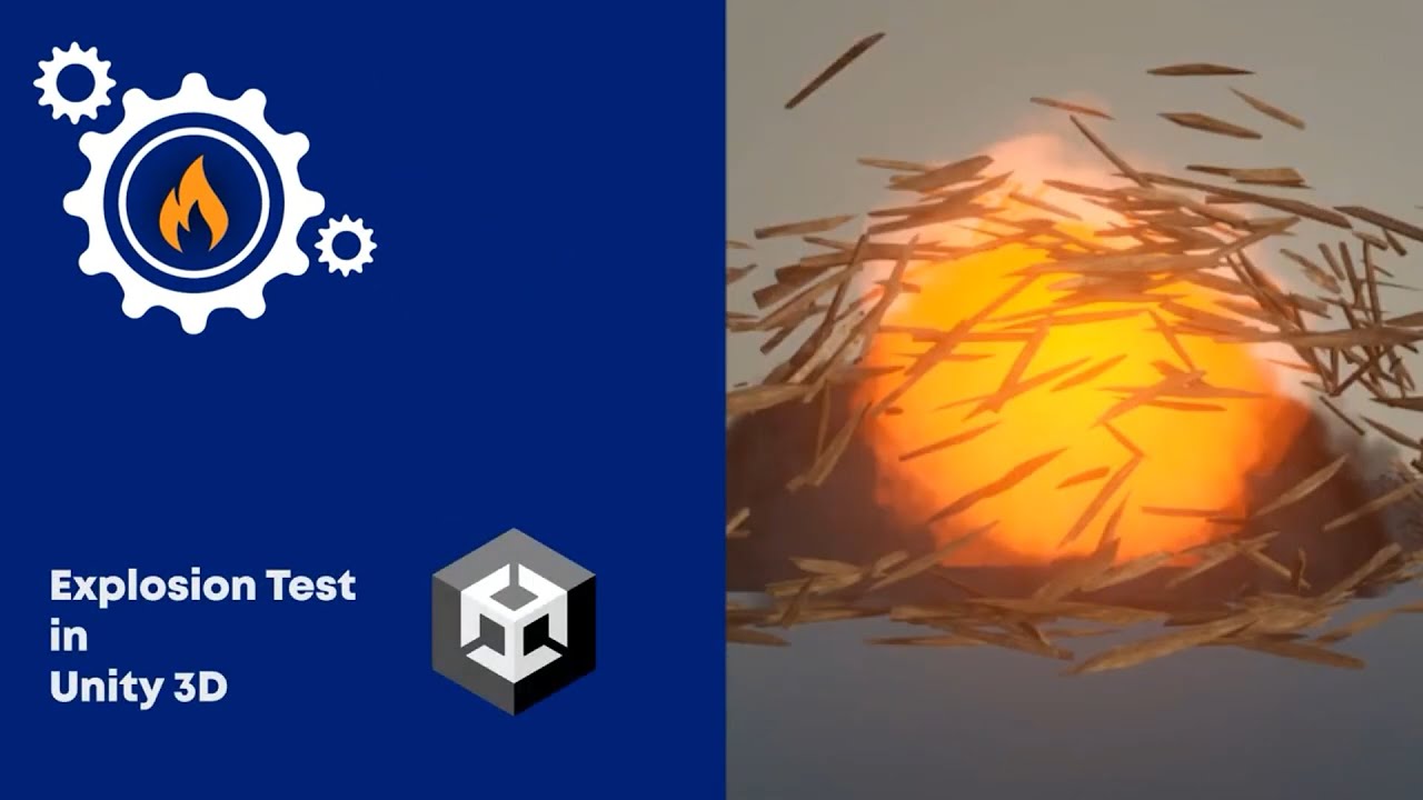 Explosion Test In Unity3D