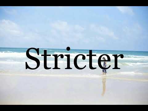 How To Pronounce Stricter🌈🌈🌈🌈🌈🌈Pronunciation Of Stricter