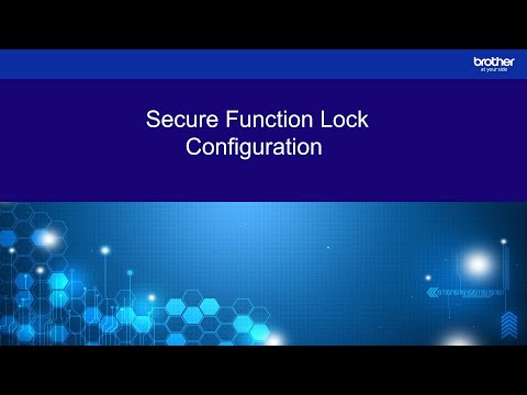 Secure Function Lock (SFL) Configuration