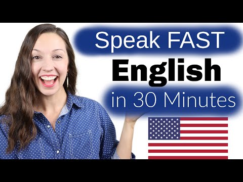 Speak FAST English in 30 Minutes: Advanced Pronunciation Lesson