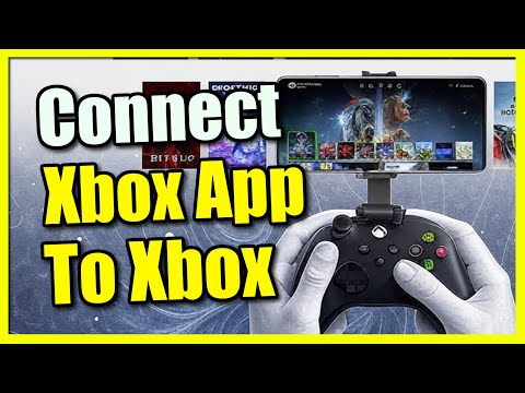 How to Connect Xbox to Xbox App on Phone (Xbox One, Xbox Series X & S)