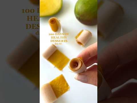 Healthy Dessert Idea: Mango Fruit Roll-Ups🤩 #healthydessert #recipe #fruitrollup #easyrecipe