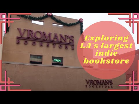 Exploring Vromans - SoCal's Oldest + Largest Independent Bookstore
