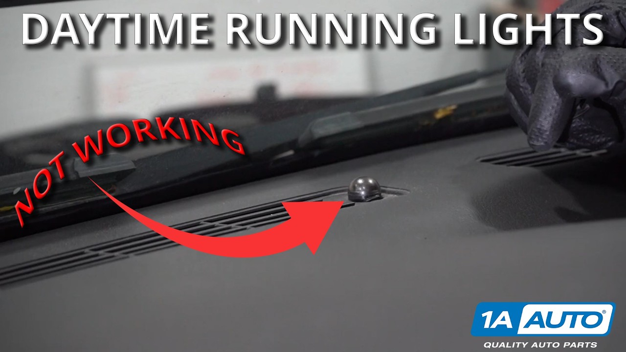 Daytime Running Lights Not Turning On? How to Diagnose Daytime Running Lights, DRL