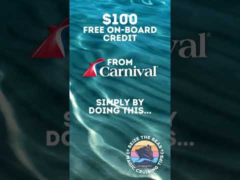 How to get $100 in on-board credit from Carnival Cruise Lines!