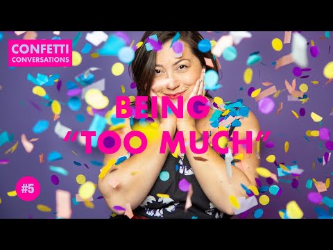 Being โToo Muchโ with Julia Firestone | Confetti Conversations | Ep. 5