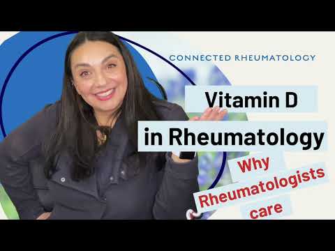 Vitamin D in Rheumatology - Why Rheumatologists care