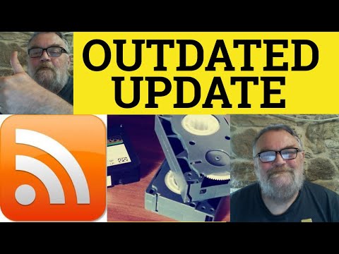 🔵 Outdated Meaning - Update Defined - Outdated Examples - Updated Definition - Outdated Update