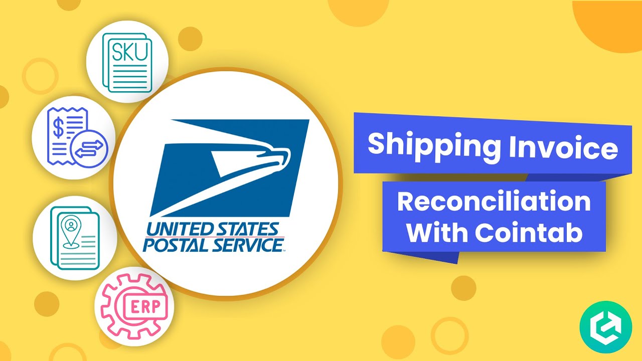 USPS Shipping Charges Invoice Reconciliation | Cointab Reconciliation
