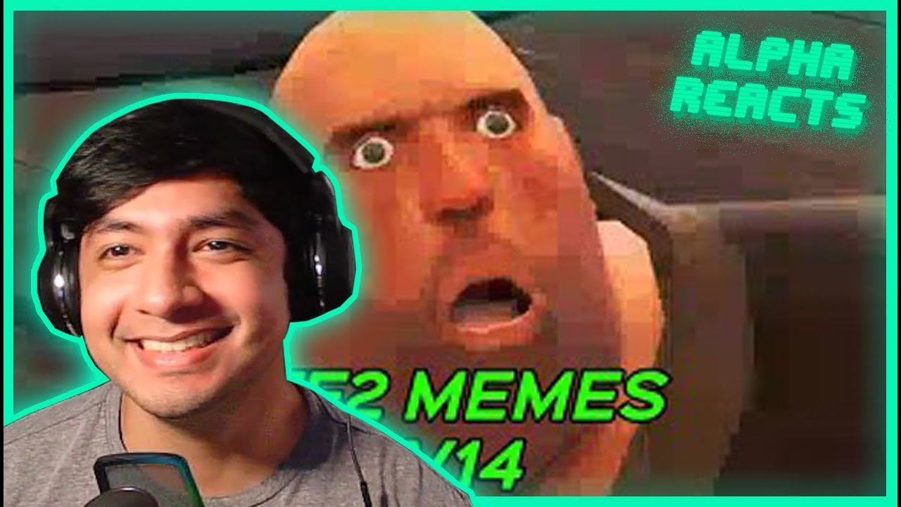 Alpha React | TF2 MEMES V14 REACTION #tf2memes