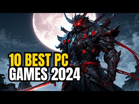 TOP 10 Best PC Games 2024 Update