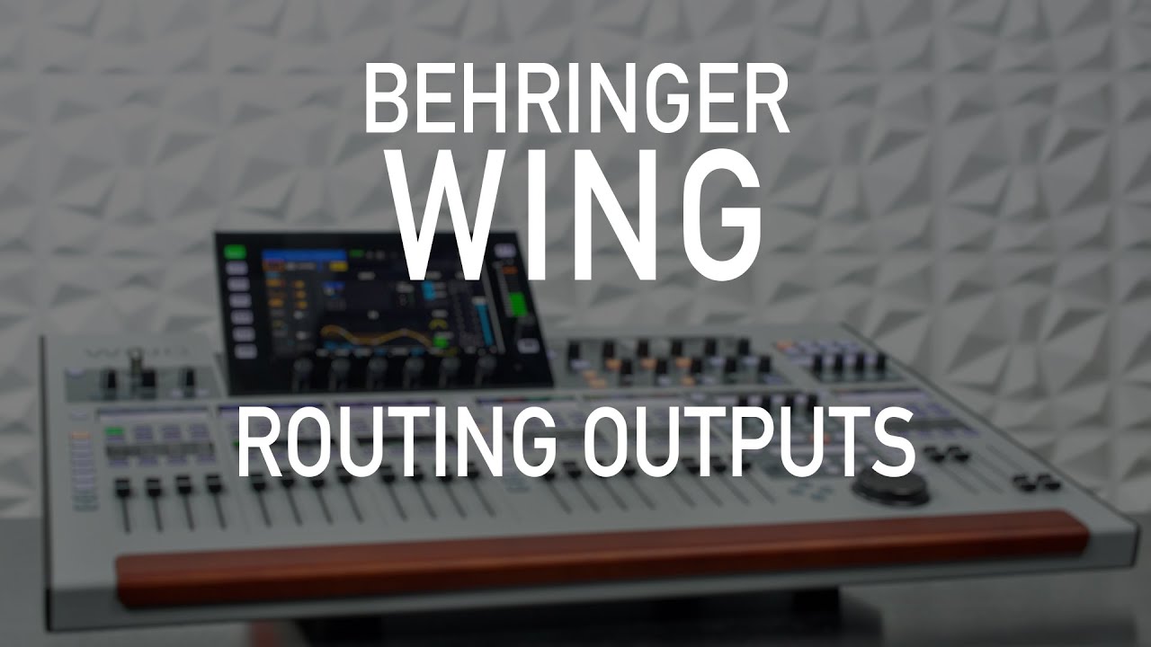 Behringer Wing 107 - Routing Outputs