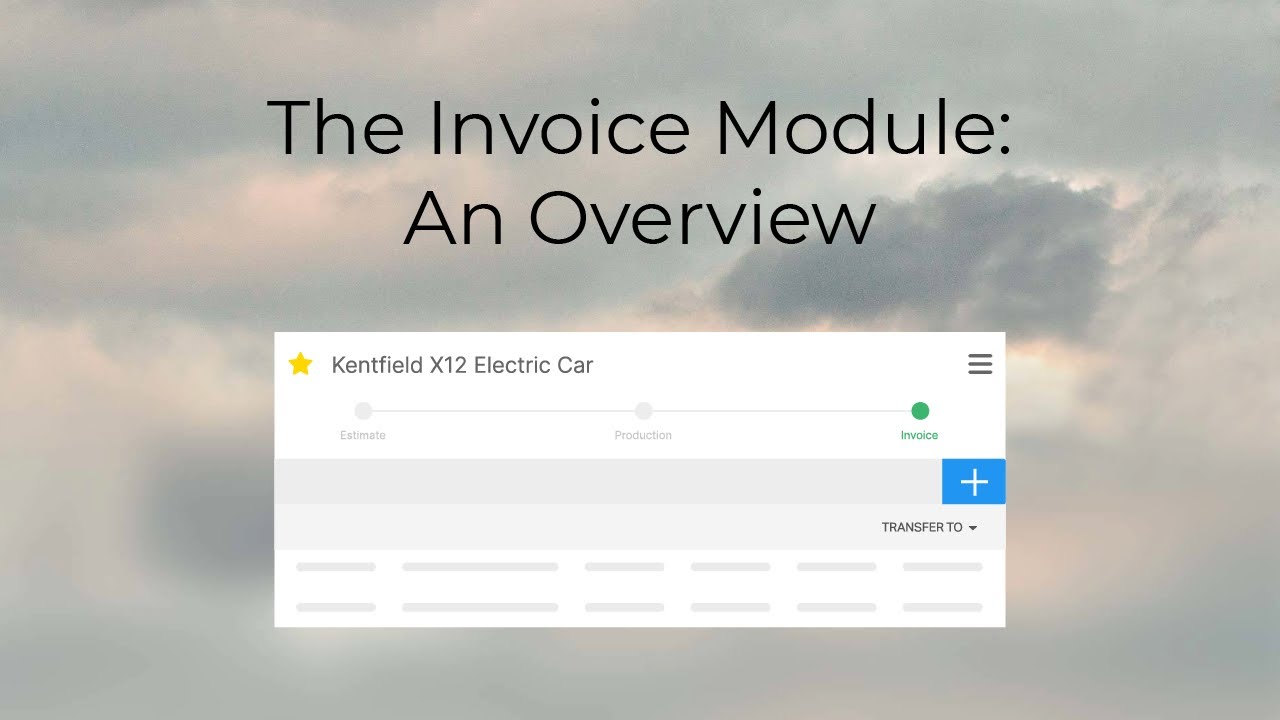The Invoice Module: An Overview