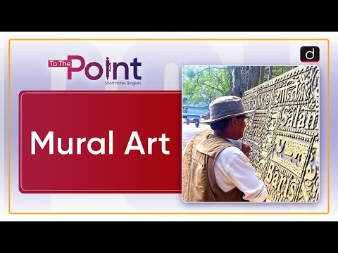 Mural Art: Murals - To The Point | Drishti IAS English
