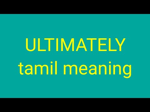 ULTIMATELY tamil meaning/sasikumar